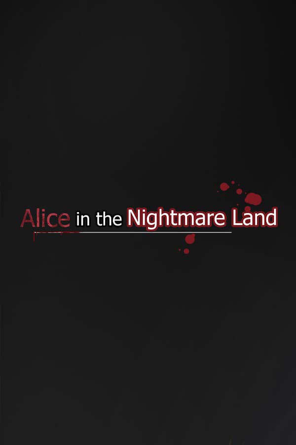 Alice in the Nightmare Land