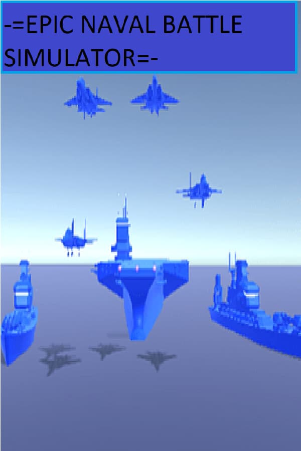 Epic Naval Battle Simulator